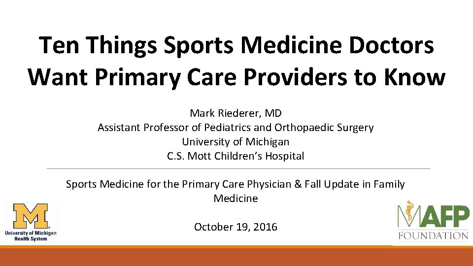Ten Things Sports Medicine Doctors Want Primary Care