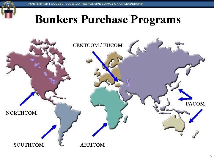 WARFIGHTER FOCUSED GLOBALLY RESPONSIVE SUPPLY CHAIN LEADERSHIP DEFENSE
