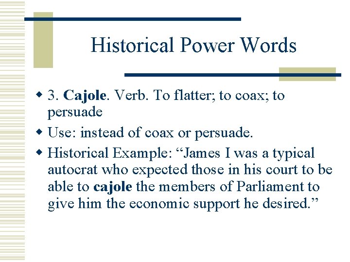 Historical Power Words w 1 Abdicate Verb To
