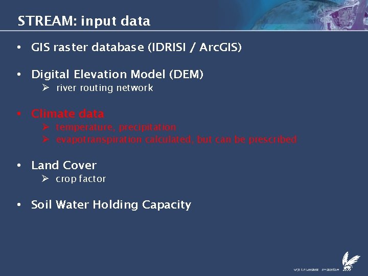 Hydrological impact modelling the STREAM and WEAP models