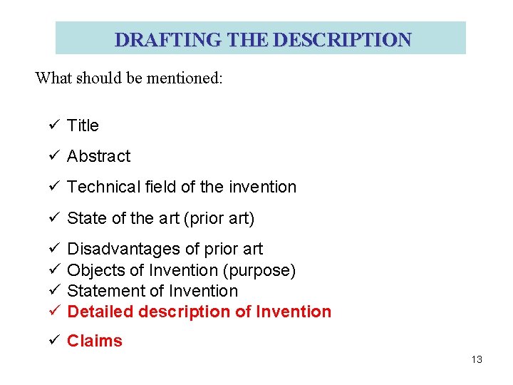 Patent Drafting Strategy Zeinab A Osman Ph D