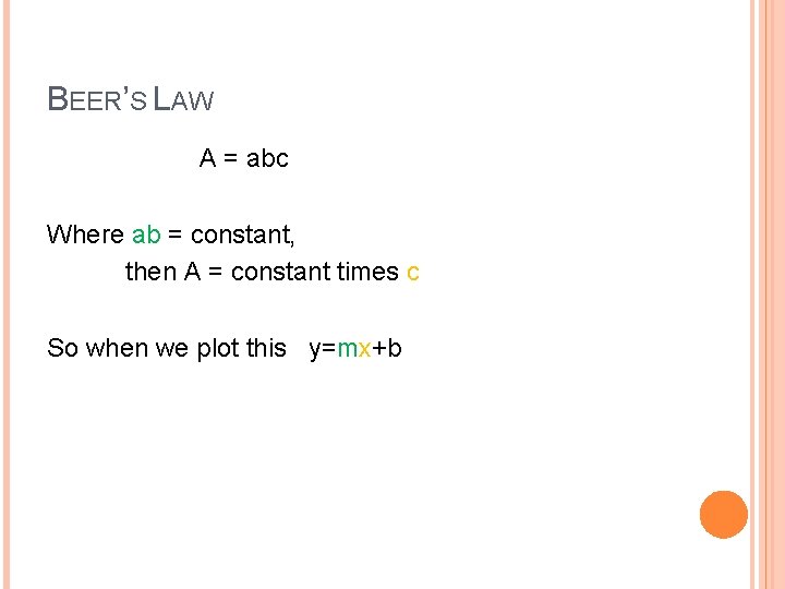 P 0 BEERS LAW USES OF BEERS LAW