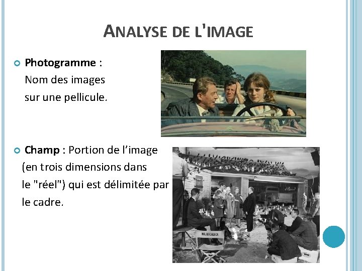 FORMATION COLLGE AU CINMA 2018 2019 Le vocabulaire