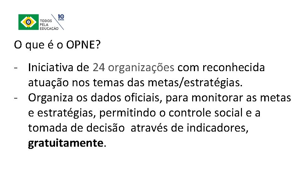 Plano Nacional de Educao e Observatrio do PNE