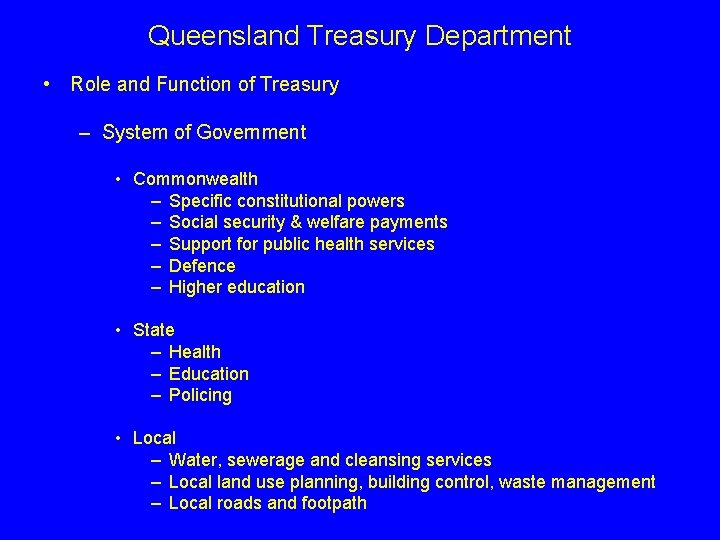 Queensland Treasury Department Role and Function of Treasury