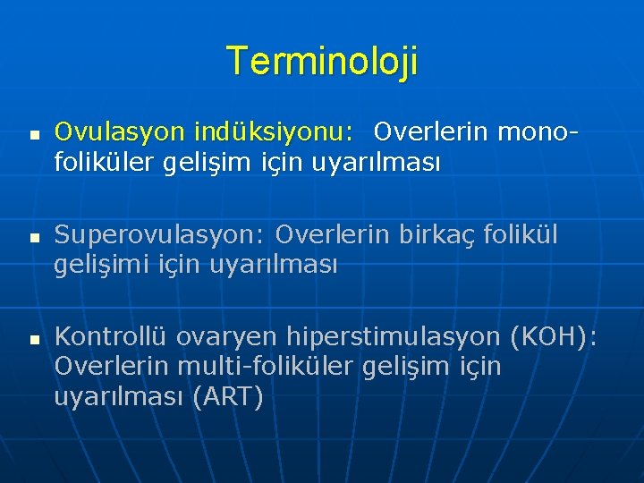 PKOS da ovulasyon indksiyonu prensipleri Prof Dr AHMET