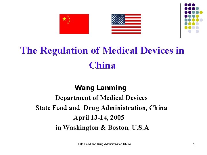 The Regulation of Medical Devices in China Wang