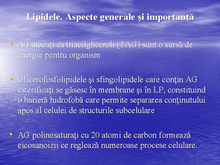 Metabolismul lipidic Lipidele Aspecte generale i importan Grup