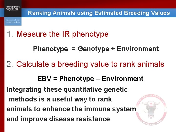 GENETIC REGULATION OF THE BOVINE IMMUNE SYSTEM PRACTICAL