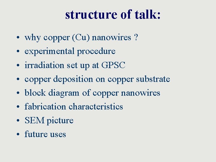 SYNTHESIS AND CHARACTERIZATION OF COPPER NANOWIRES USING SWIFT