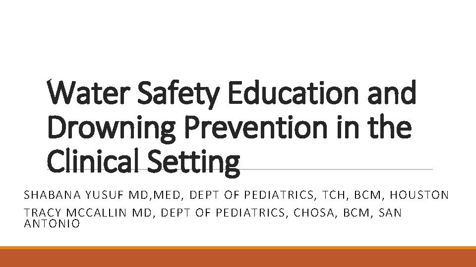 Water Safety Education and Drowning Prevention in the
