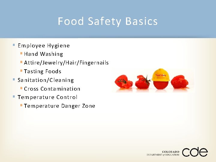 Food Safety Menu Planning Office of School Nutrition