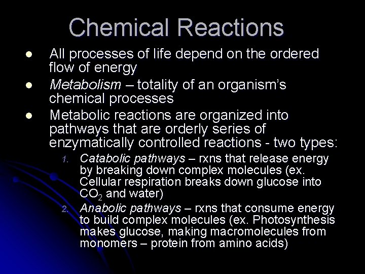 Chemical Reactions l l l All processes of