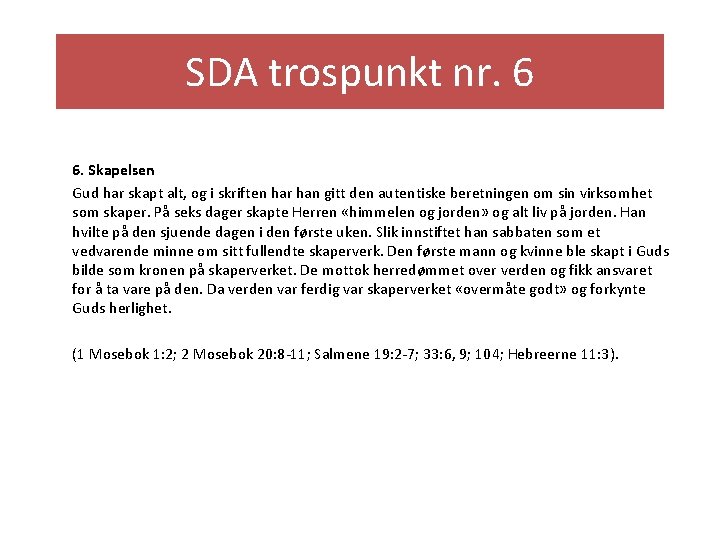 SDA pillars of faith According to Morris Venden