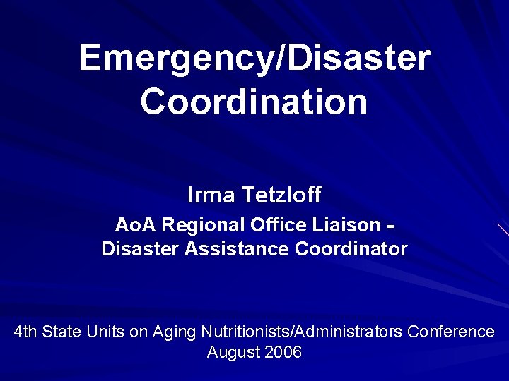 EmergencyDisaster Coordination Irma Tetzloff Ao A Regional Office