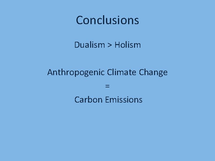 NatureCulture Dualism in International Climate Change Discussions Elise