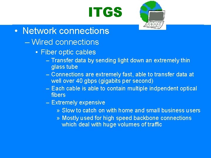 ITGS Types of network ITGS Local Area Networks