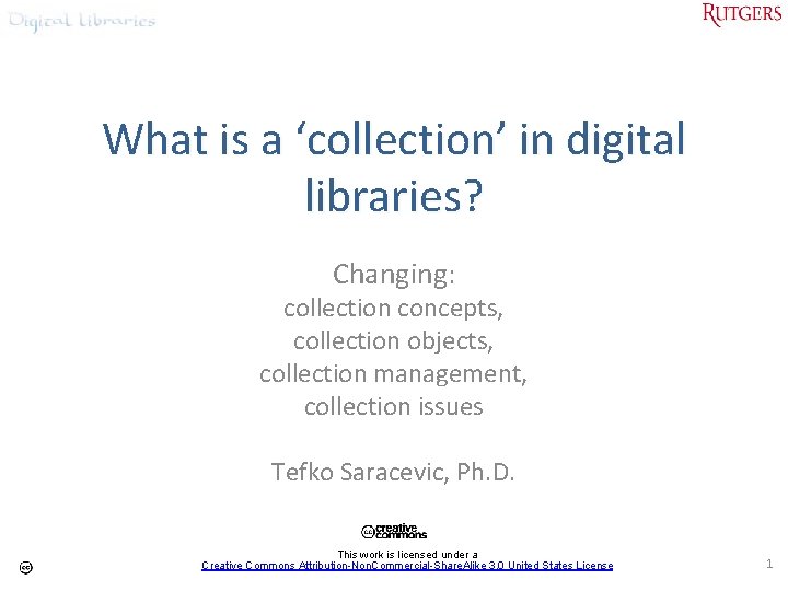 What is a collection in digital libraries Changing