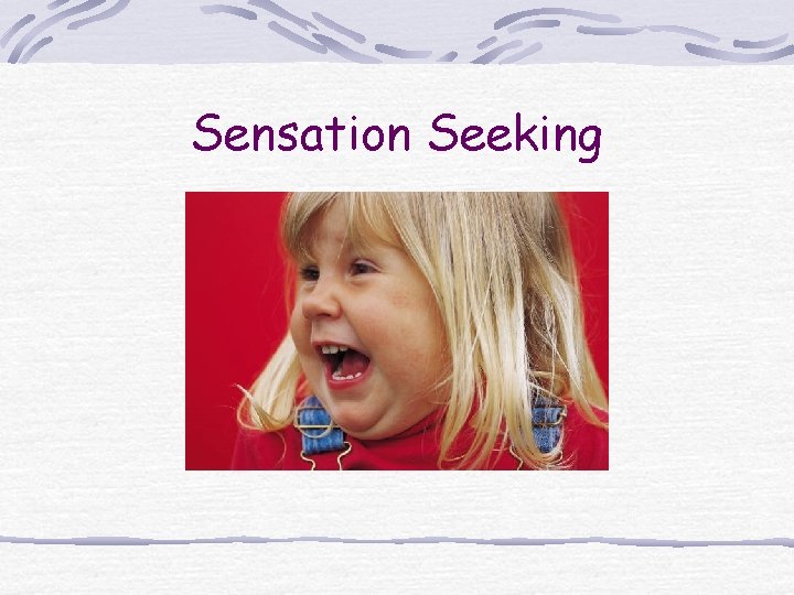 SENSORY PROCESSING DIFFERENCES Exploring the Line Between Personal