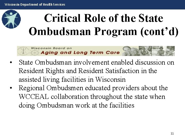 Wisconsin Department of Health Services Wisconsin Collaborative Bringing