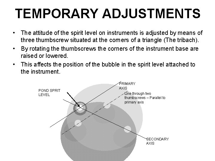 TEMPORARY ADJUSTMENTS setting up the instrument TEMPORARY ADJUSTMENTS