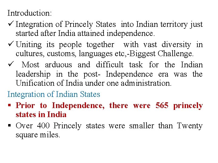 Process of National Consolidation and Integration of Indian