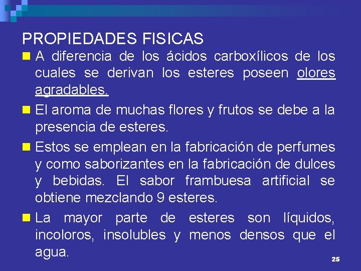 ACIDOS CARBOXILICOS ESTERES AMIDAS TIOESTERES Semana 22 2013