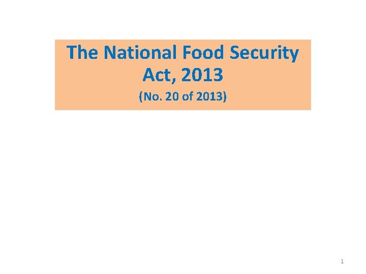 The National Food Security Act 2013 No 20