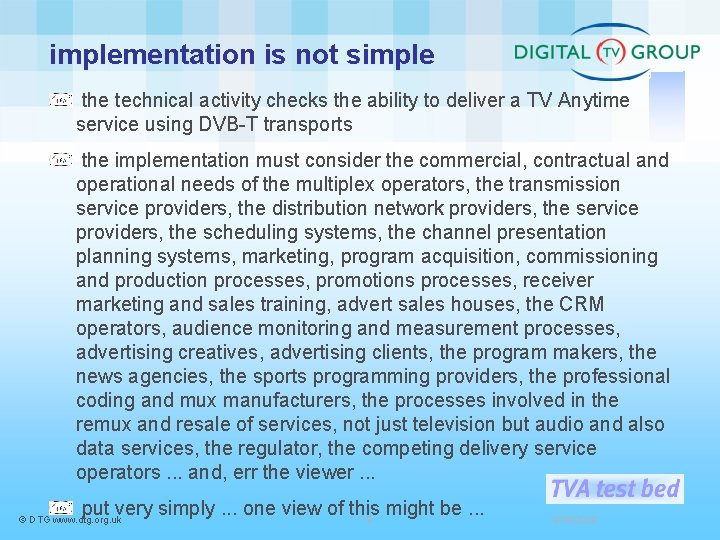 the DTG TV Anytime test bed the worlds