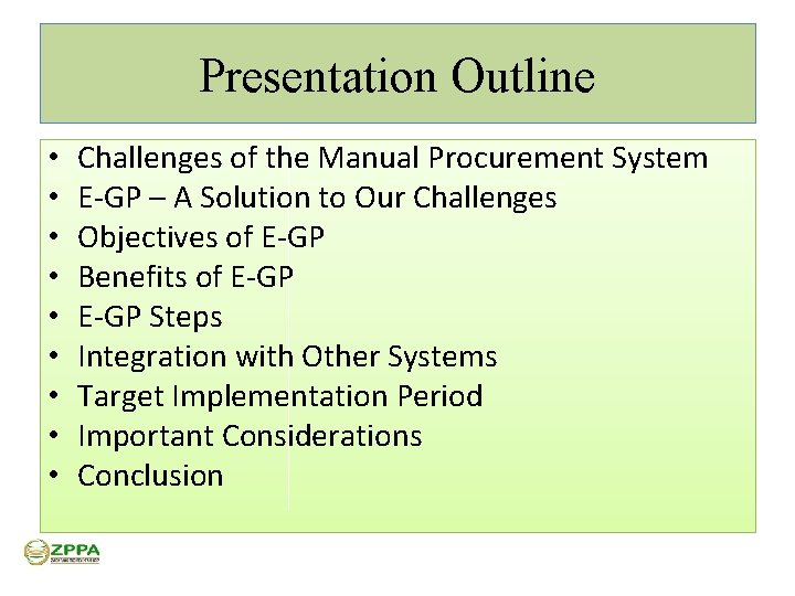 ELECTRONIC GOVERNMENT PROCUREMENT SYSTEM EGP Presentation Outline ...