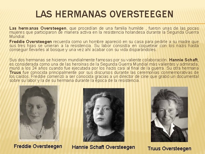 HEROES Y HEROINAS DE LA SEGUNDA GUERRA MUNDIAL