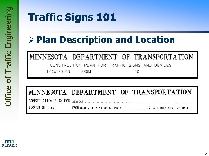 Office of Traffic Engineering Chapter 7 Signing Plan