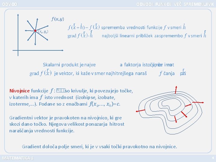 ODVODI FUNKCIJ VE SPREMENLJIVK MATEMATIKA 1 1 ODVODI