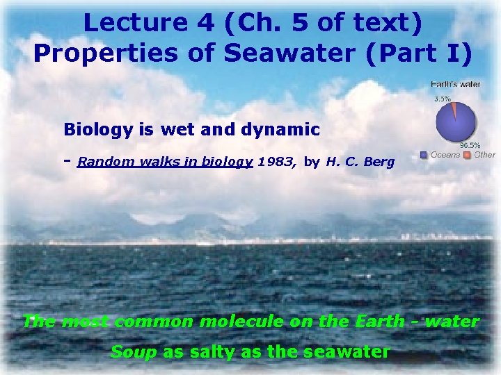 Lecture 4 Ch 5 of text Properties of