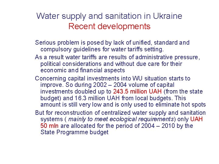 Water supply and sanitation in Ukraine Some history