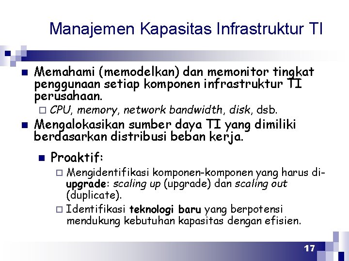 Manajemen Kapasitas Layanan TI Perencanaan Infrastruktur Teknologi ...