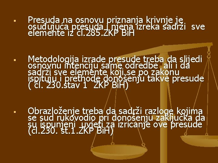 TEHNIKE IZRADE PRVOSTEPENE PRESUDE U KRIVINIM STVARIMA Azra