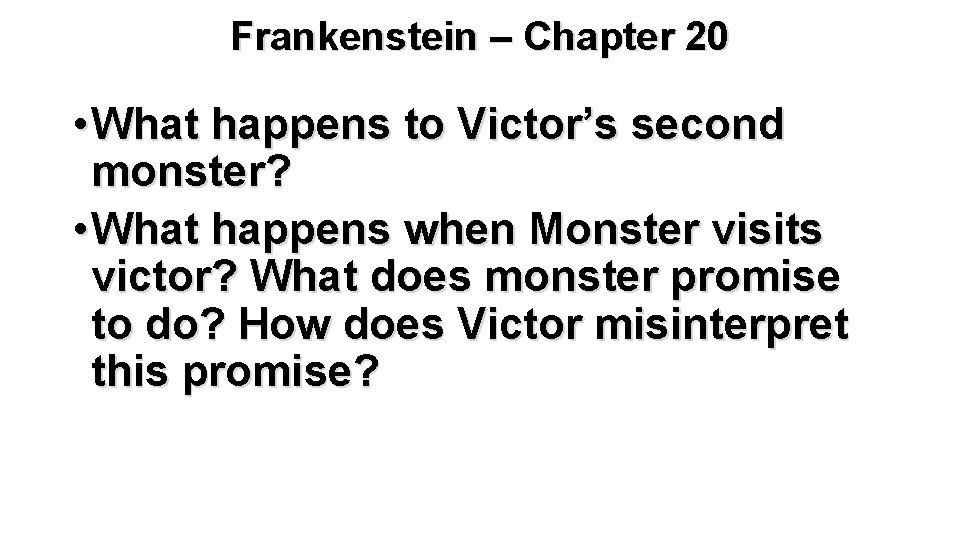Frankenstein UEQ How does Frankenstein reflect the tenets