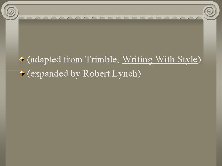 SUPERSTITIONS The Seven Nevers adapted from Trimble Writing