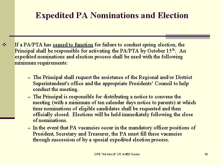 PAPTA Nominations and Elections Nominations Process Responsibilities of