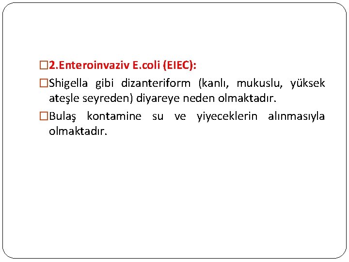 ENTERK BAKTERLER Enterik bakterilerin ou Enterobacteriacea ailesinin ...