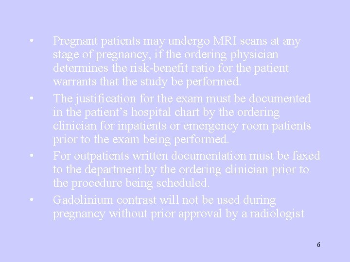 Pregnancy and Medical Imaging with or without Contrast
