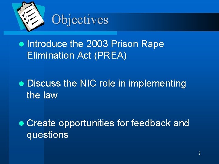 Overview of the 2003 Prison Rape Elimination Act