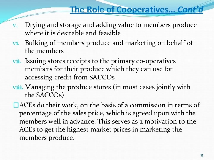 UGANDA COOPERATIVE ALLIANCE UCA LTD The UCA Integrated