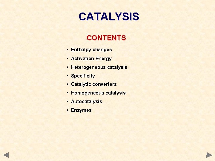 CATALYSIS A guide for A level students KNOCKHARDY
