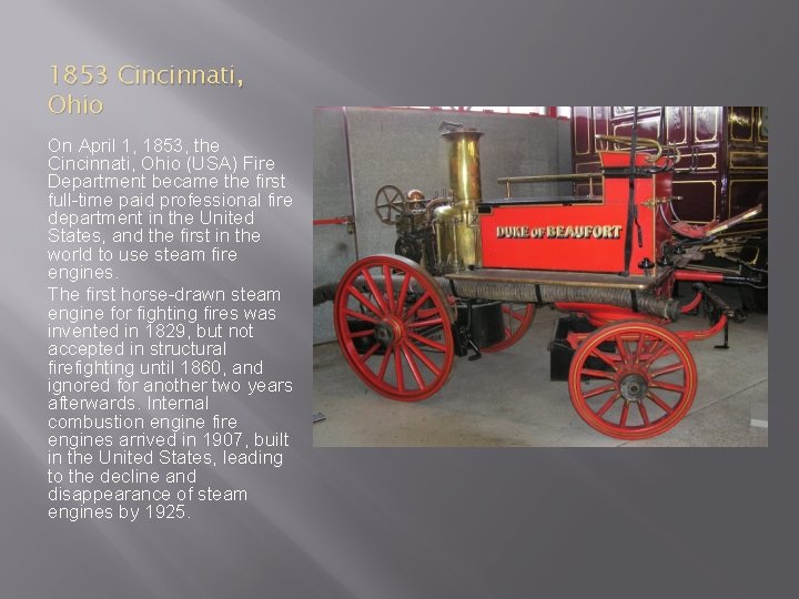 HISTORY OF FIRE FIGHTING United States In 1631