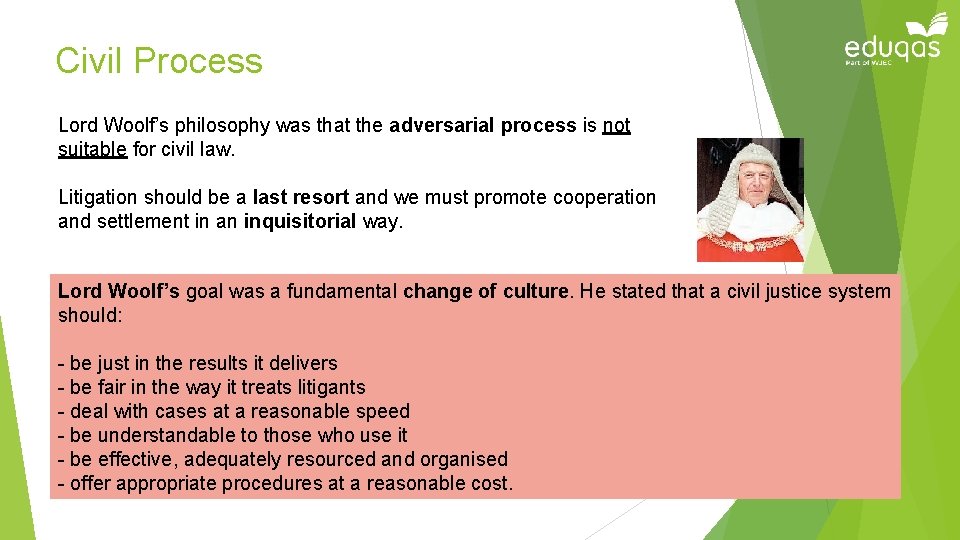 CIVIL COURTS CIVIL PROCESS Objectives Outline the problems