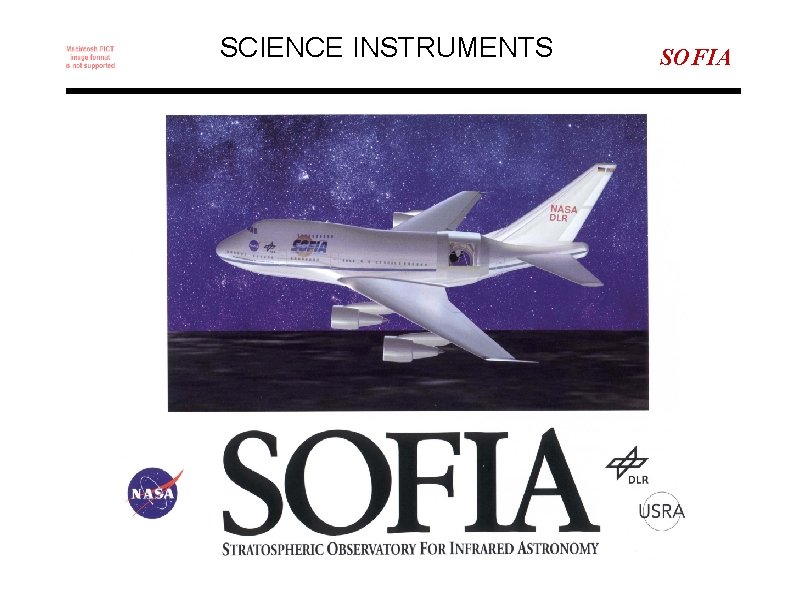 SCIENCE INSTRUMENTS SOFIA SOFIAs Instrument Complement SOFIA As