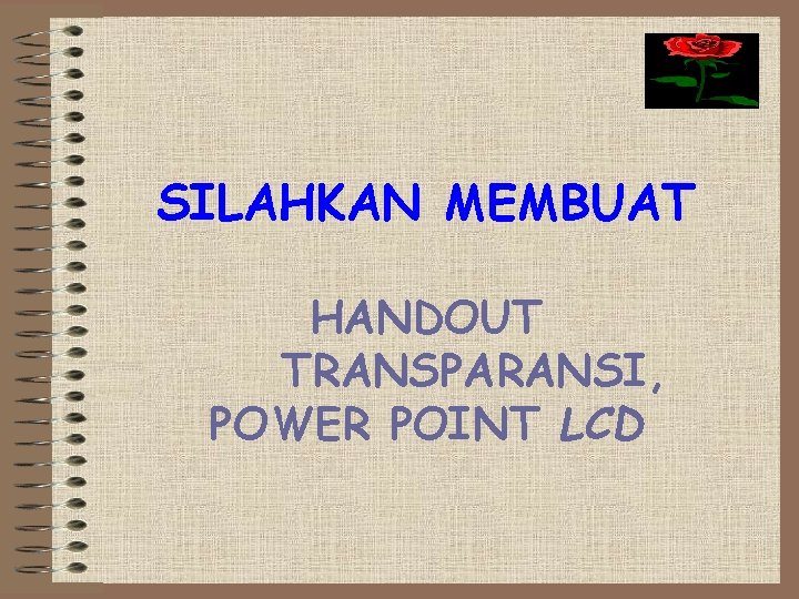 PENJELASAN TEKNIS PEDOMAN PEMBUATAN MODUL HANDOUT DAN DIKTAT