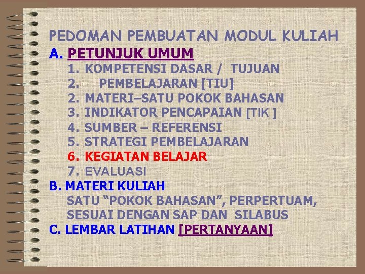 PENJELASAN TEKNIS PEDOMAN PEMBUATAN MODUL HANDOUT DAN DIKTAT